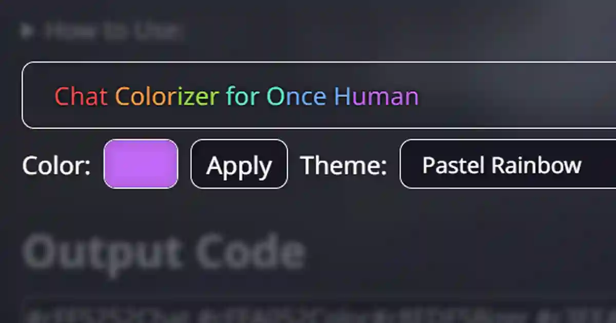 Chat Colorizer Once Human